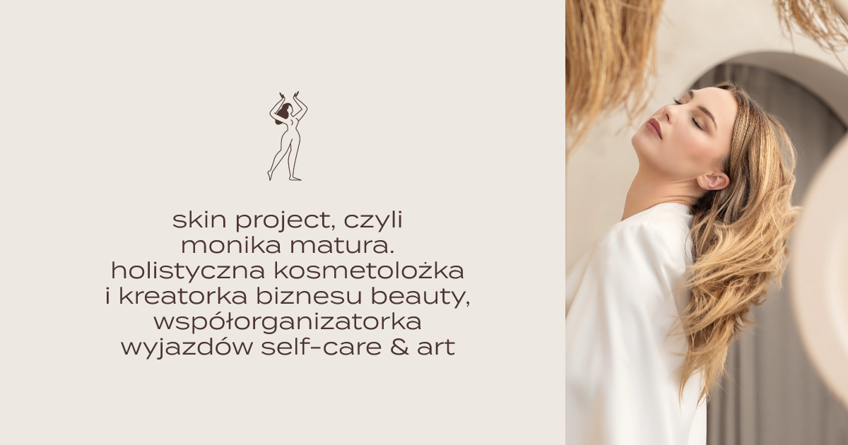 Monika Matura Skin Project- Strona Główna